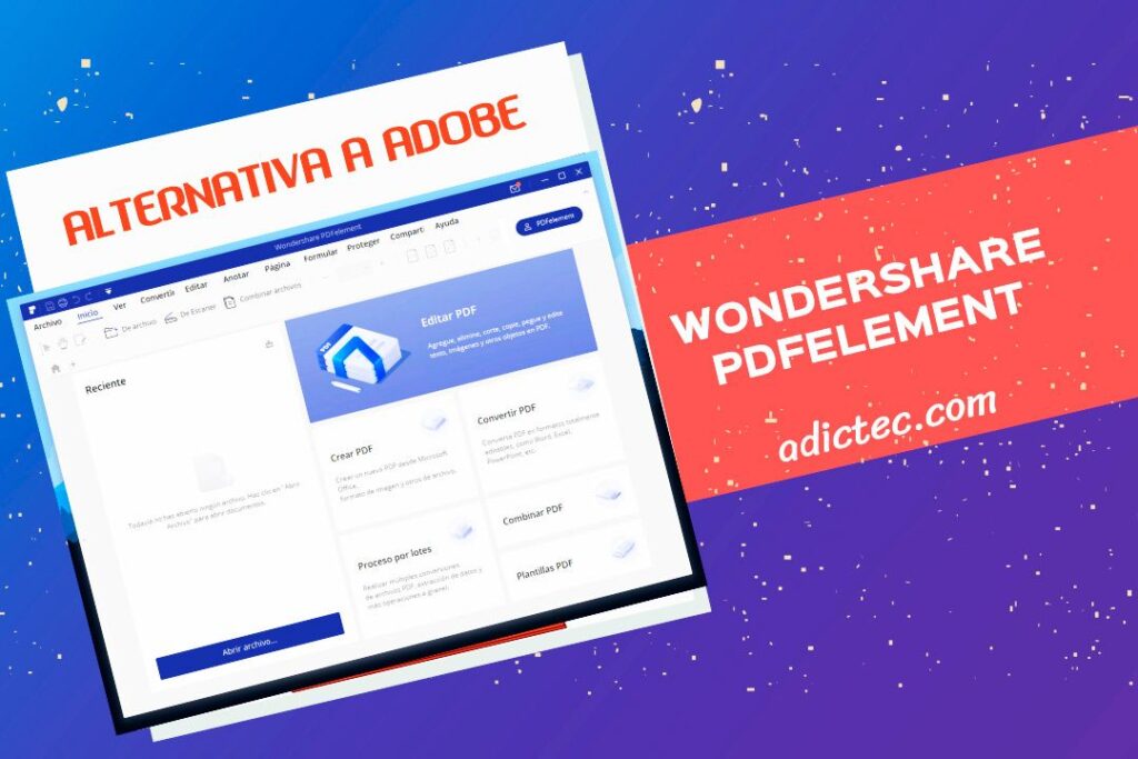 Mejor alternativa a Adobe Acrobat: Wondershare PDFelement » Adictec