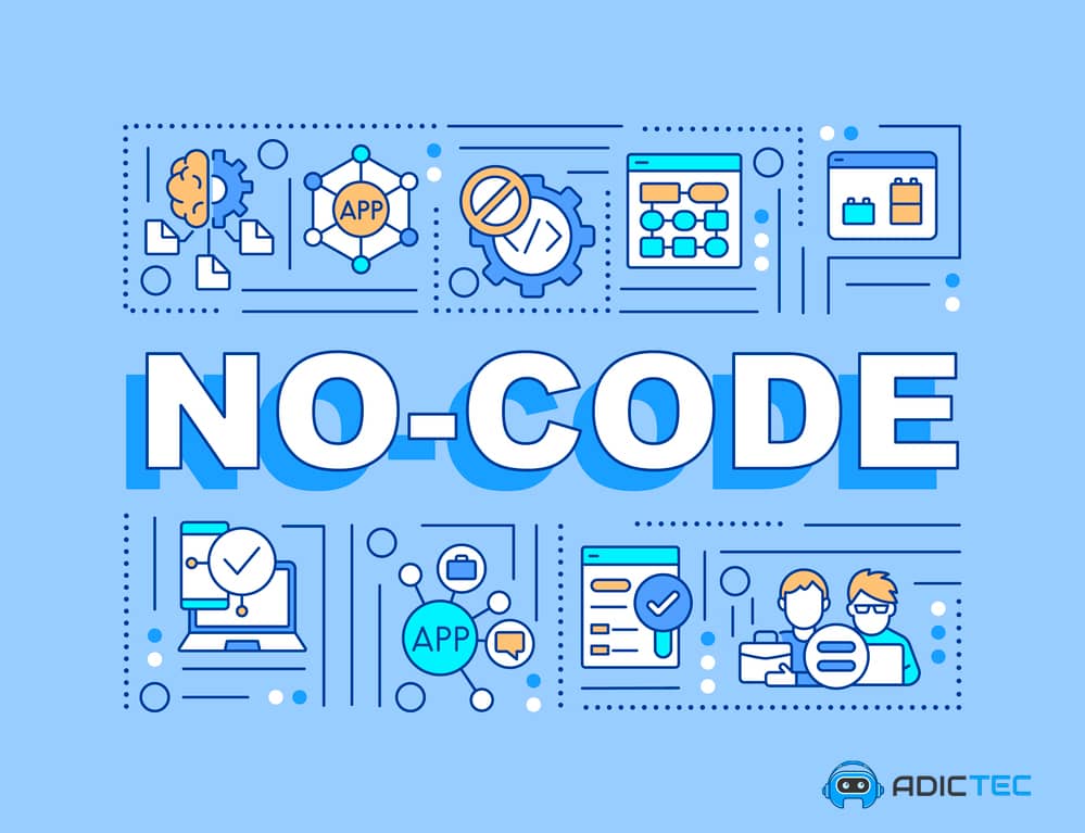 No-Code vs Low-Code: Definición y Ejemplos » Adictec