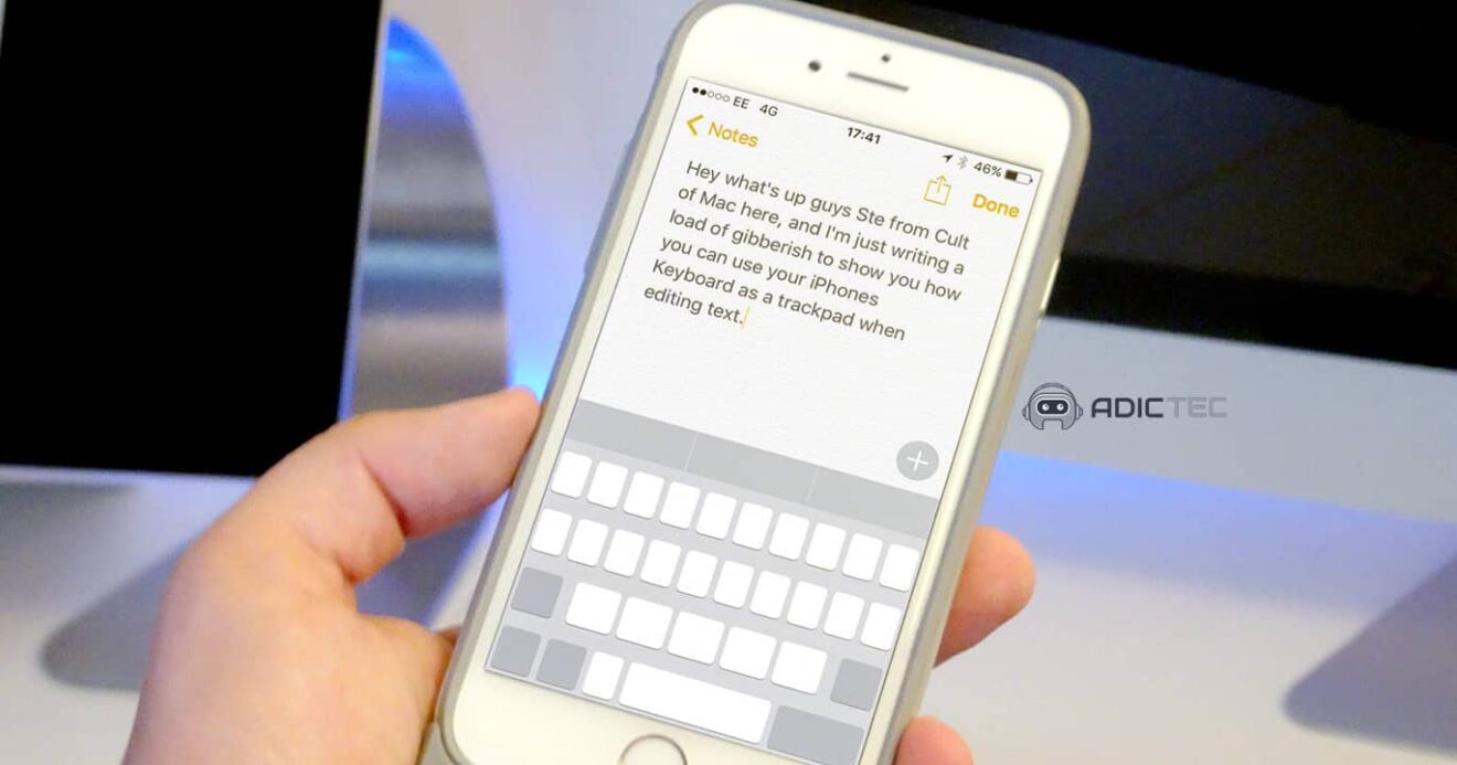 ¿Cómo Activar el Modo Trackpad en Teclado del iPhone? » Adictec